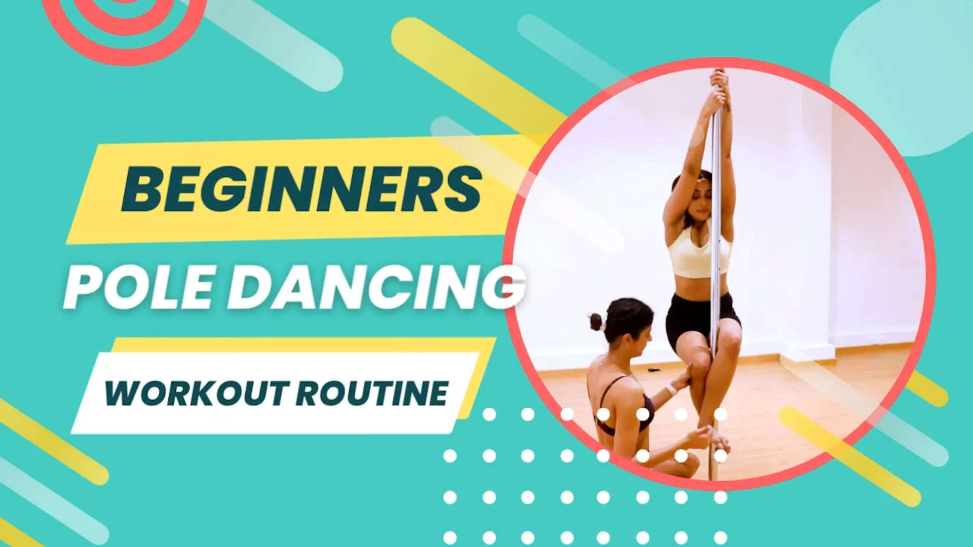 Beginners Pole Dancing Workout Routine