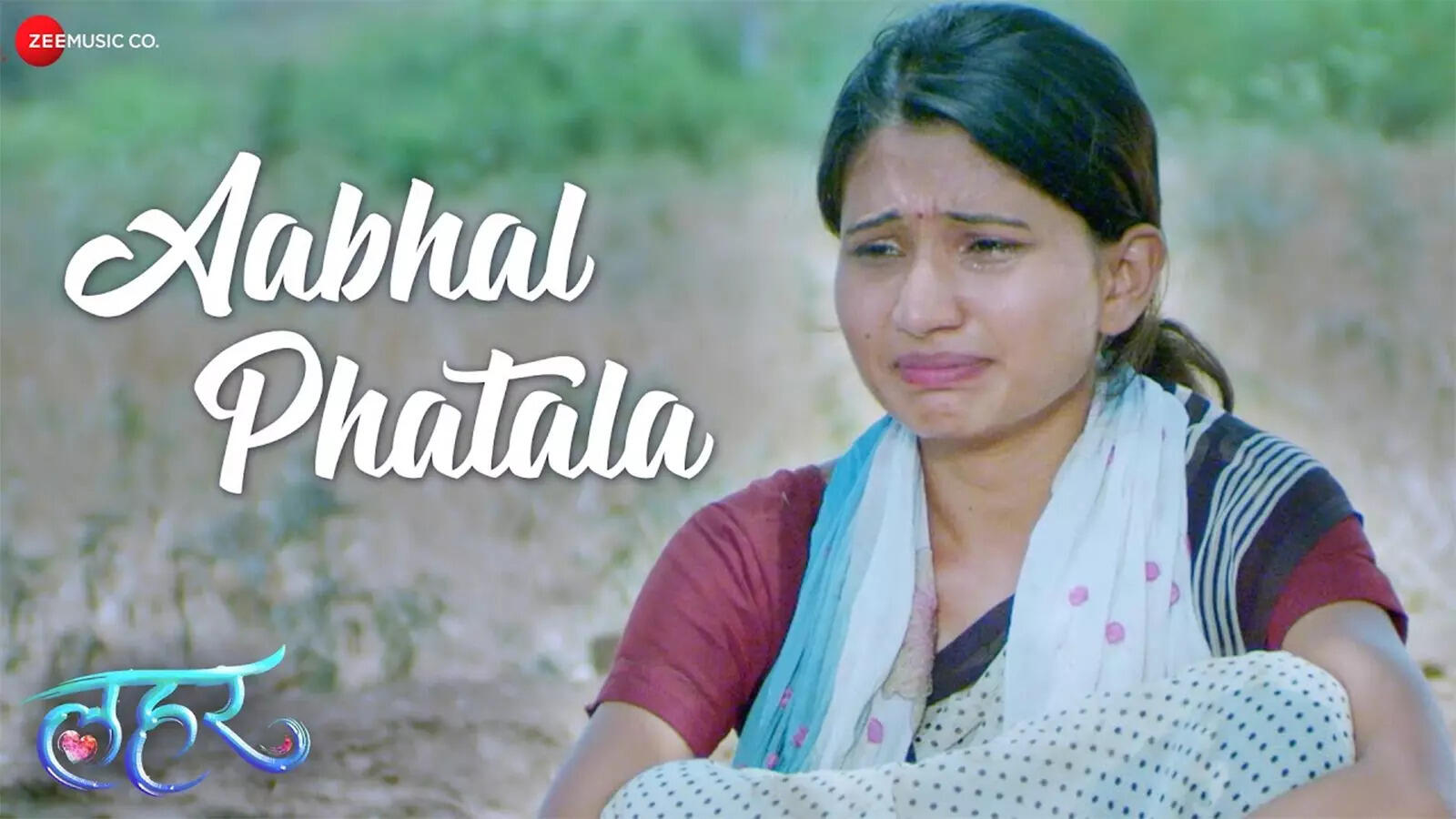 Lahar | Song - Aabhal Phatala