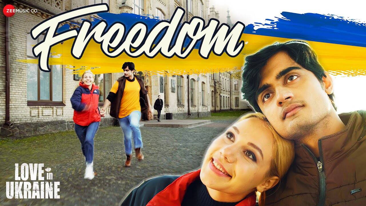 ukraine: Love In Ukraine | Song - Freedom