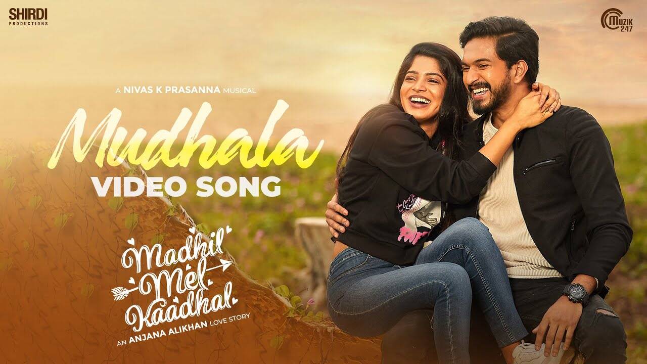 Madhil Mel Kaadhal | Song - Mudhala