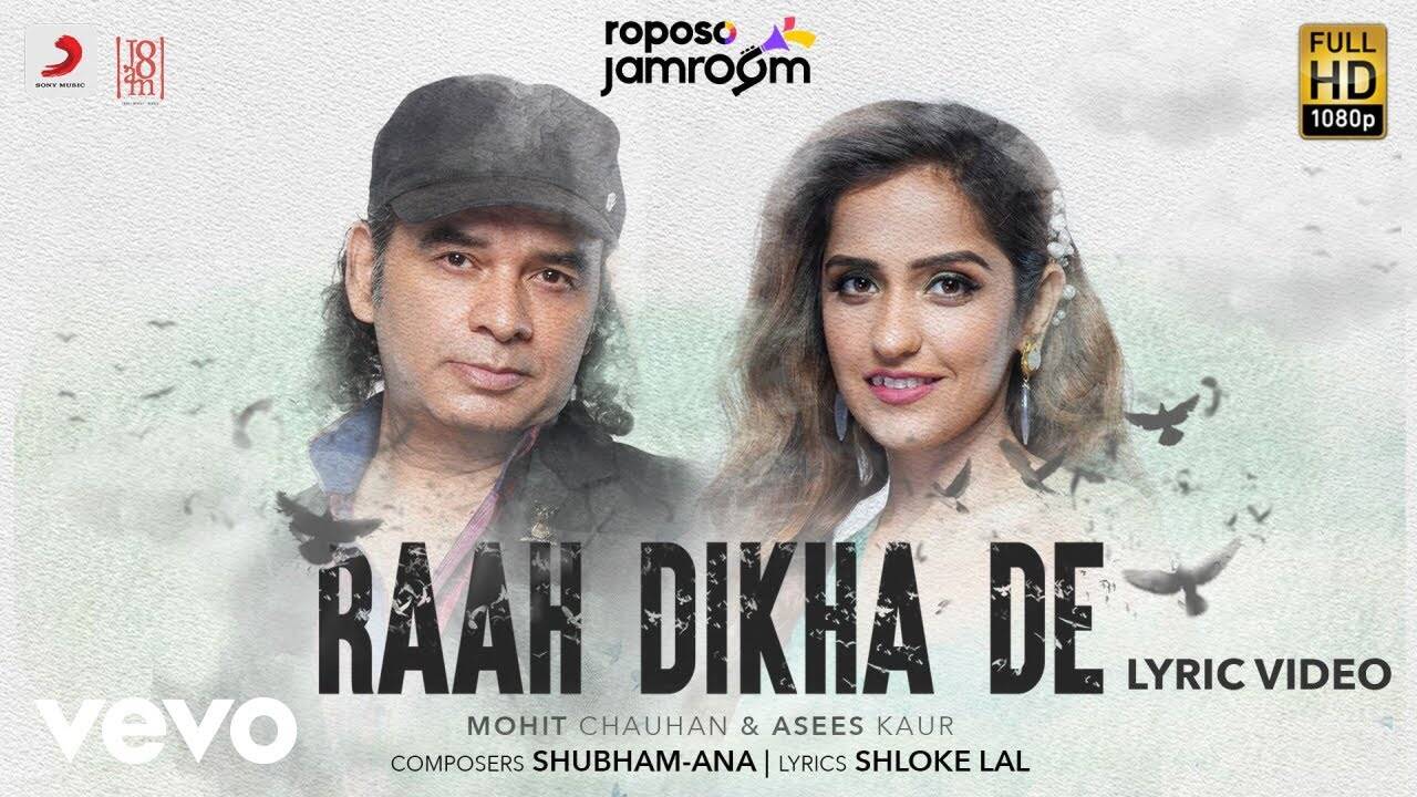 Watch Latest Hindi Video Song 'Raah Dikha De' Sung By Mohit Chauhan And ...
