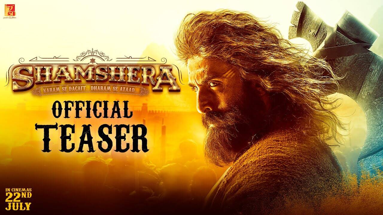 Shamshera - Official Teaser