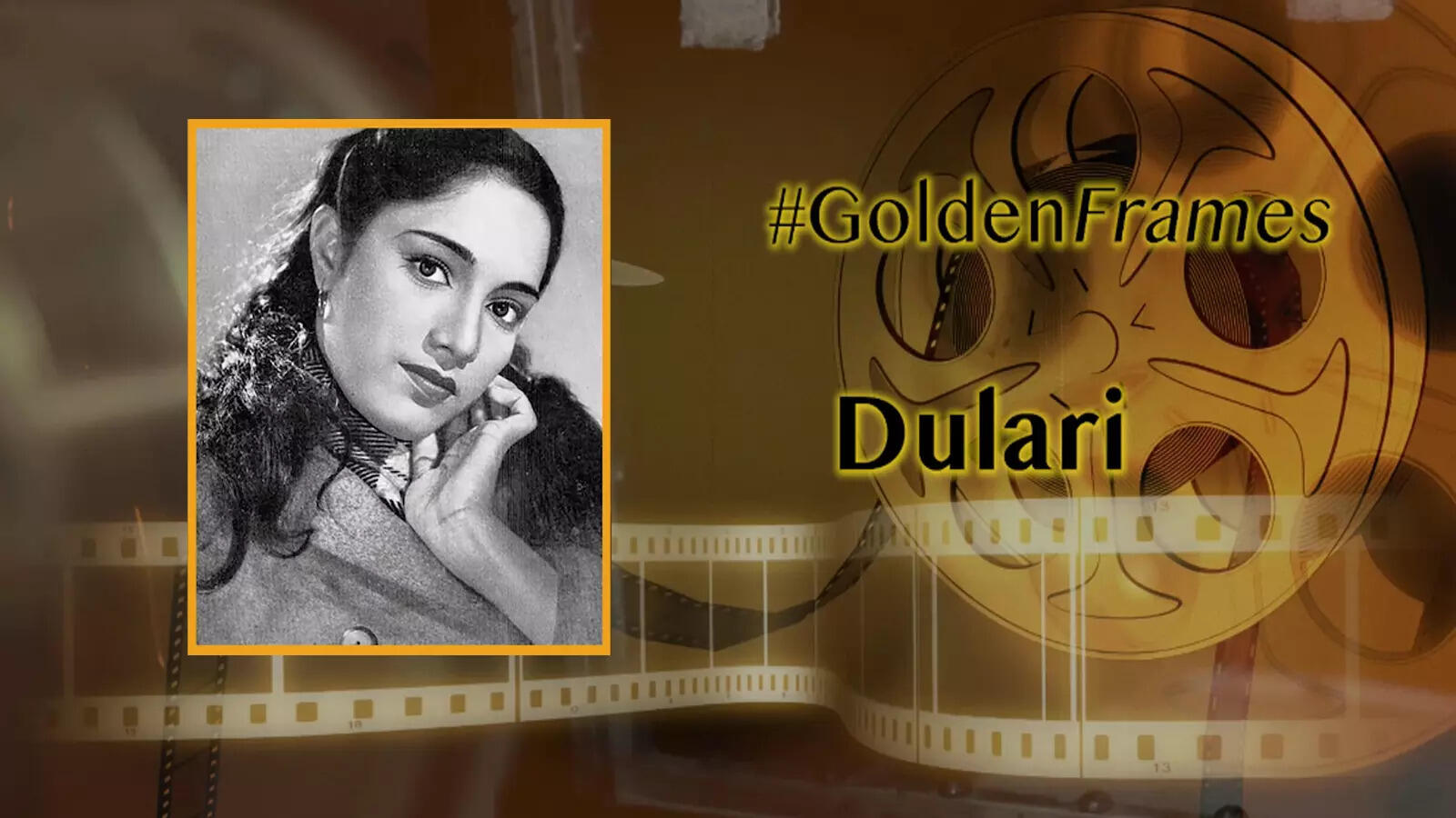 #GoldenFrames: Dulari - Artist with many faces