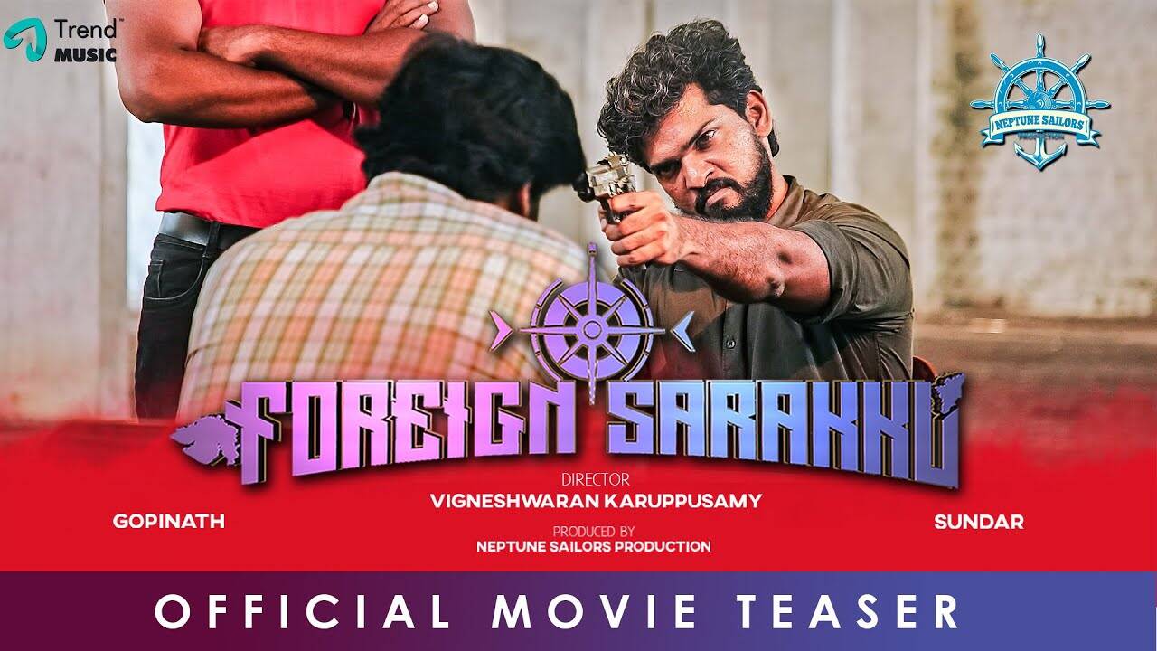 Foreign Sarakku - Official Teaser