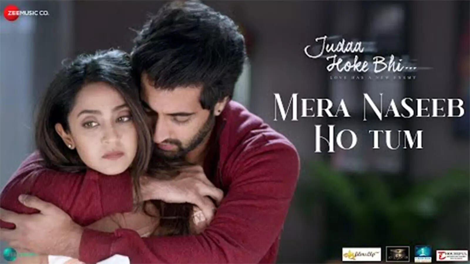 Judaa Hoke Bhi | Song - Mera Naseeb Ho Tum