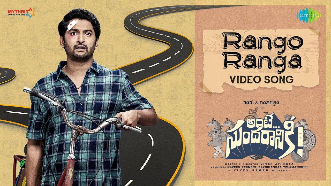 Ante Sundaraniki | Song - Rango Ranga