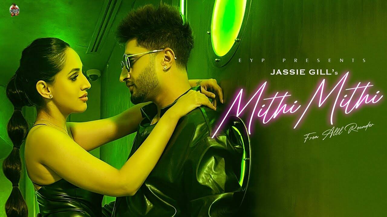 Watch The Latest Punjabi Video Song 'Mithi Mithi' Sung By Jassie Gill