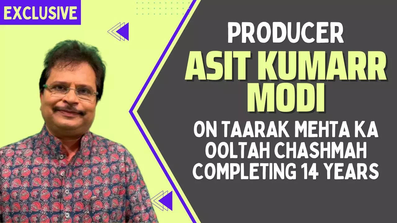 Asit Kumar Modi on Taarak Mehta’s 14 years: I am grateful for audience ...