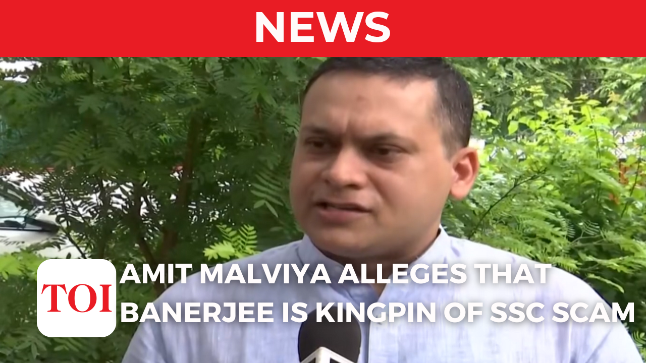 Mamata Banerjee is kingpin of SSC scam, alleges Amit Malviya