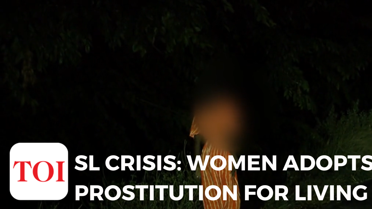 Sri Lanka crisis: Makeshift brothels crop up as women adopt ...