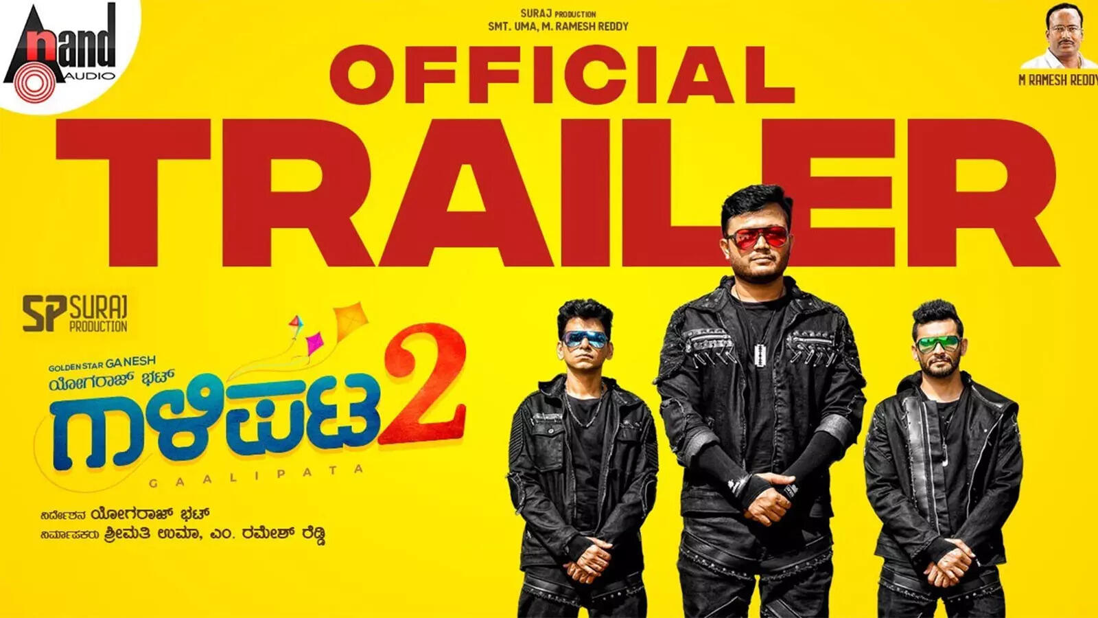 Gaalipata 2 - Official Trailer