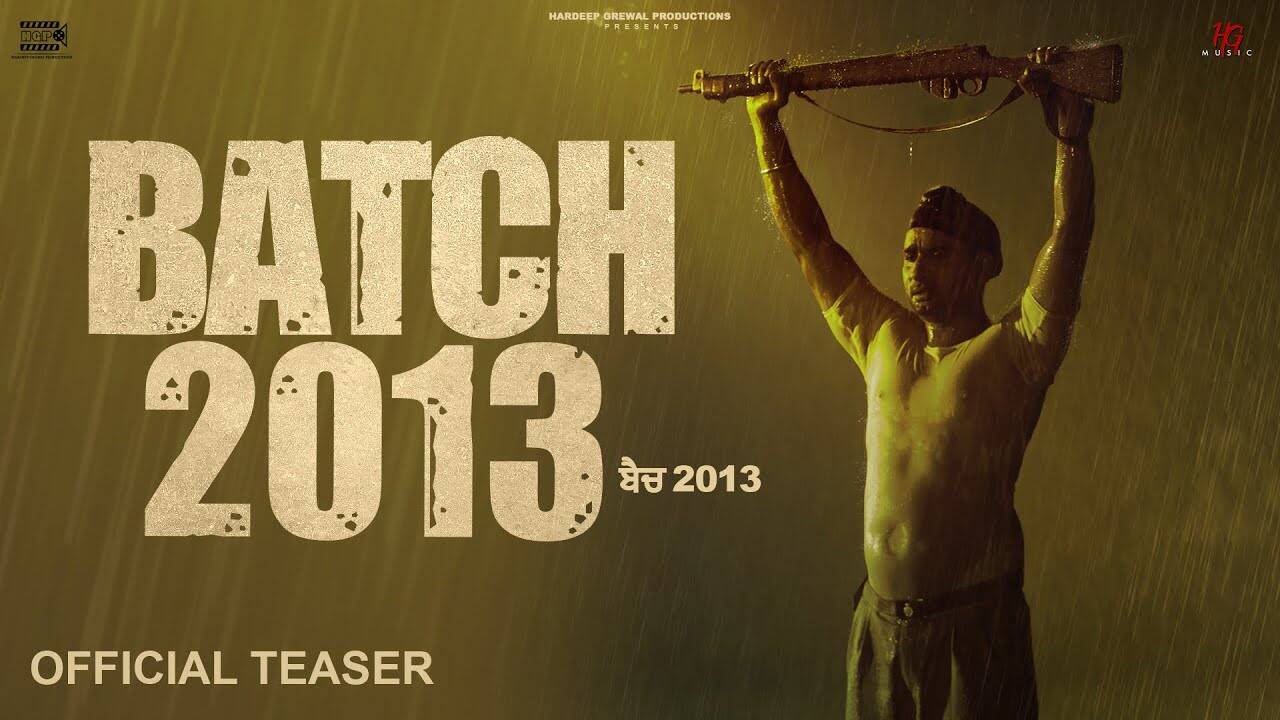 Batch 2013 - Official Teaser
