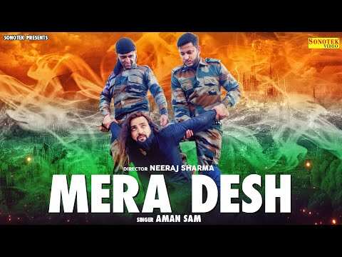 Independence Day Special Song: Watch Latest Haryanvi Song 'Mera Desh ...