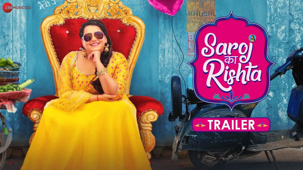 Saroj Ka Rishta - Official Trailer