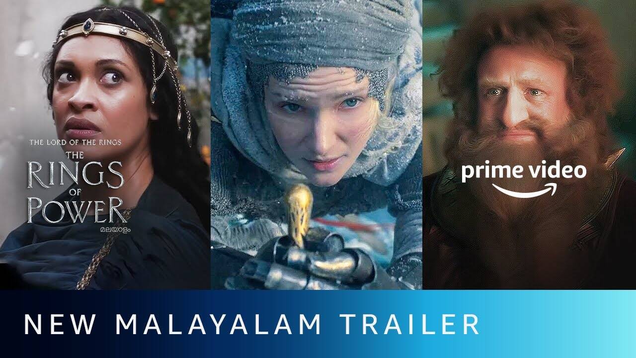 'The Lord Of The Rings: The Rings Of Power' Malayalam Trailer: Morfydd ...