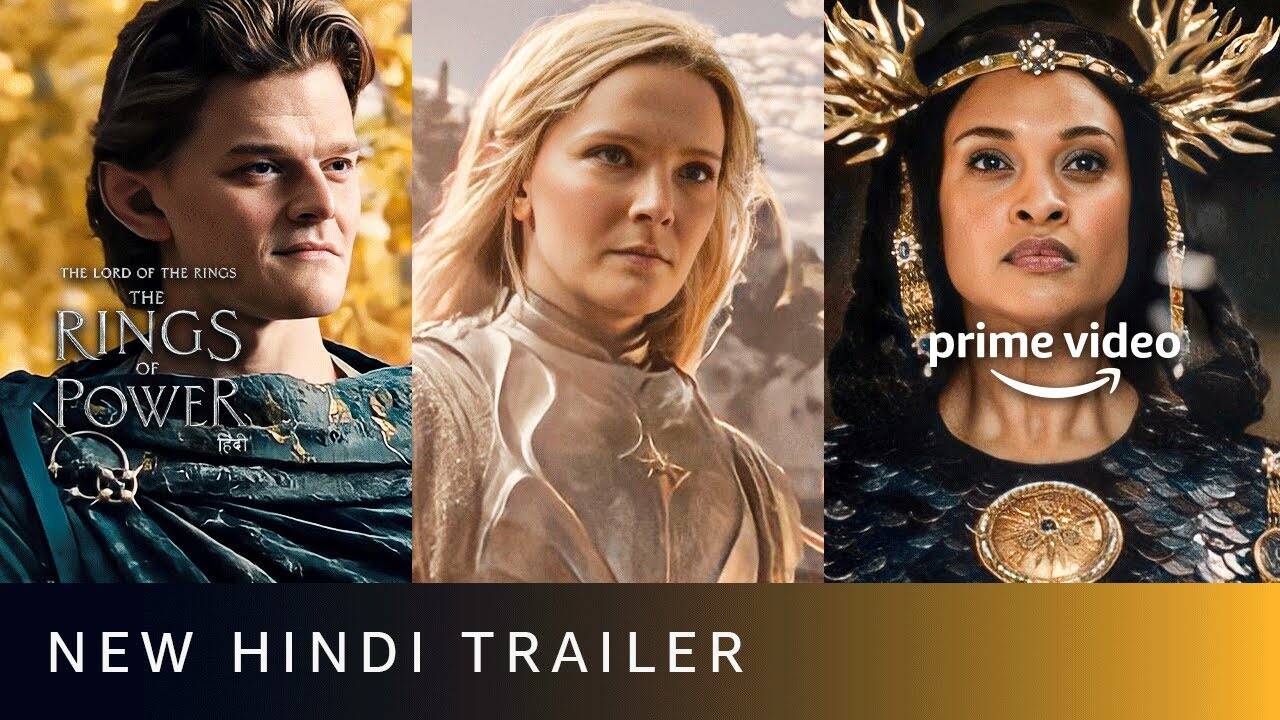 'The Lord Of The Rings: The Rings Of Power' Hindi Trailer: Morfydd ...