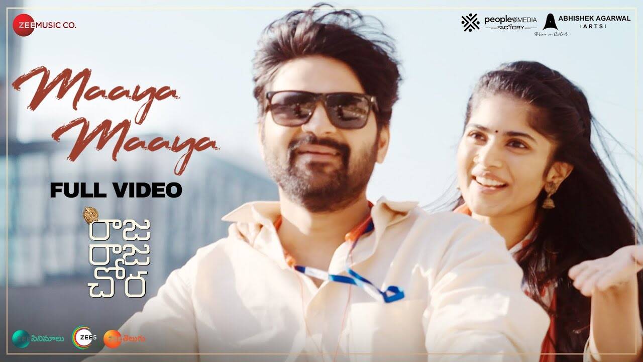 Raja Raja Chora | Song - Maaya Maaya