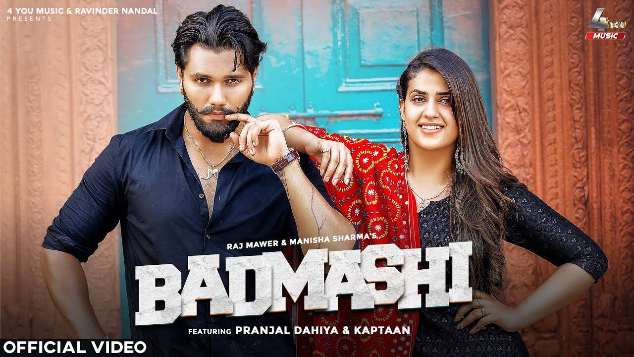 Watch Latest Haryanvi Song 'Badmashi' Sung By Raj Mawer And Manisha Sharma