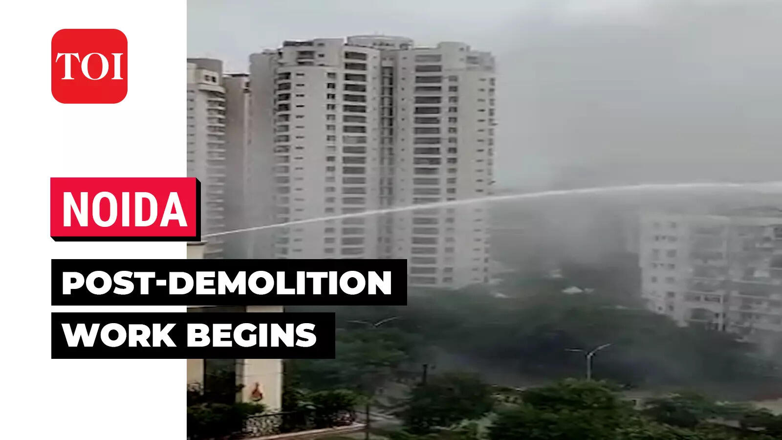 Watch: After demolition of Supertech's 'Twin Towers', water being ...