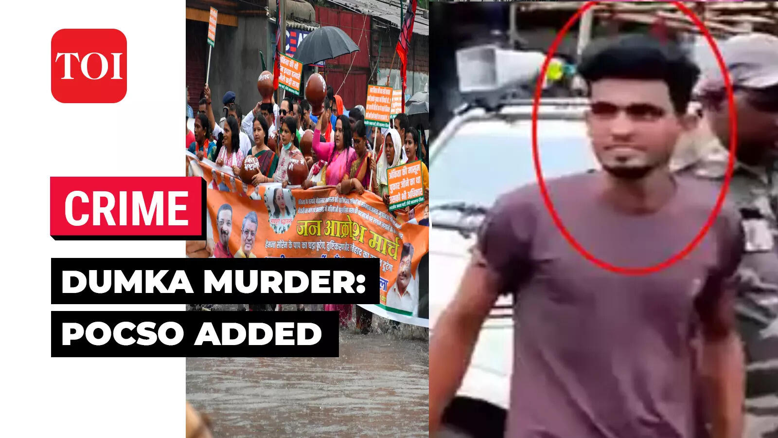 Dumka murder: Police add POCSO section in FIR after panel finds her minor