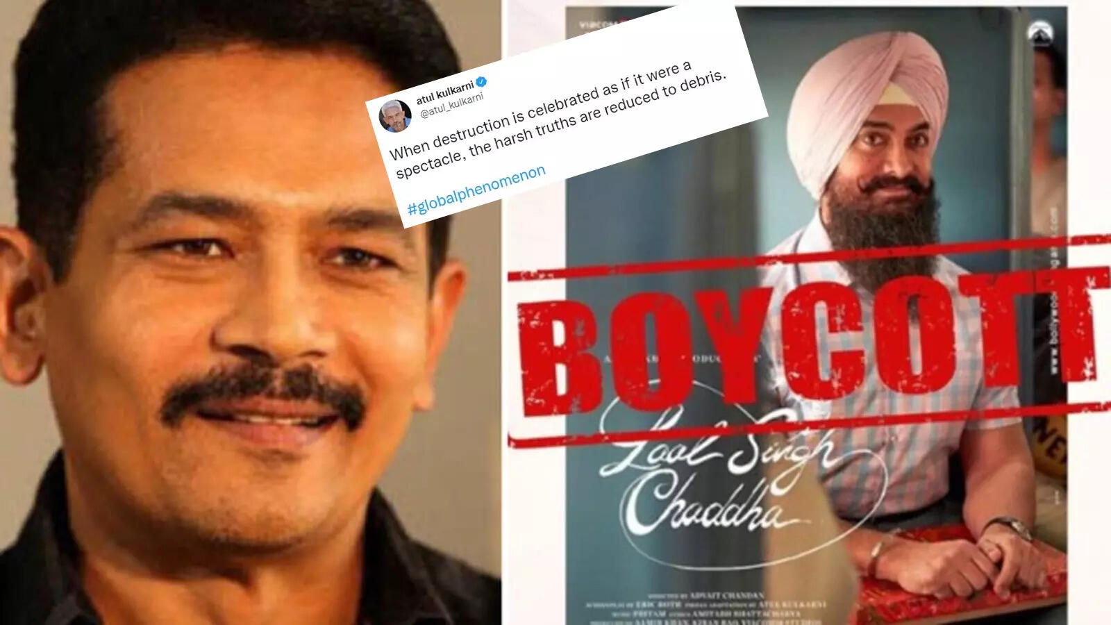 'Laal Singh Chaddha's screenwriter Atul Kulkarni gets trolled for his 'destruction' tweet after ...