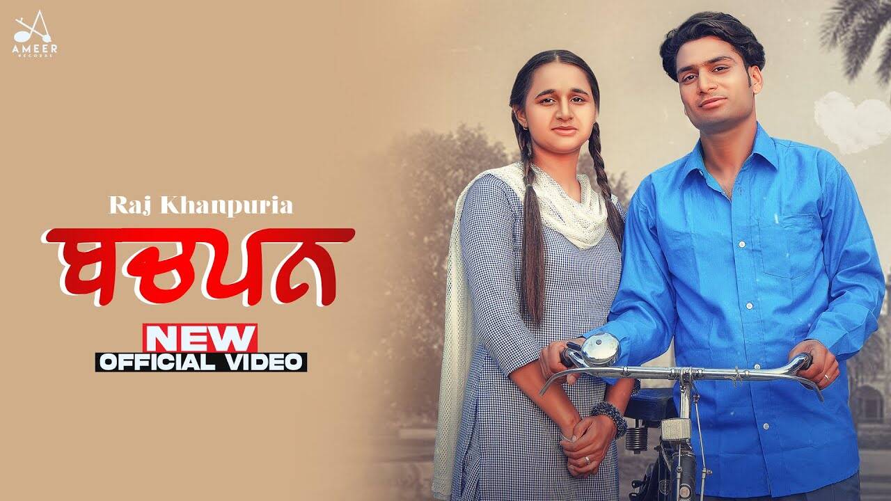 Watch Latest Punjabi Video Song 'Bachpan' Sung By Raj Khanpur