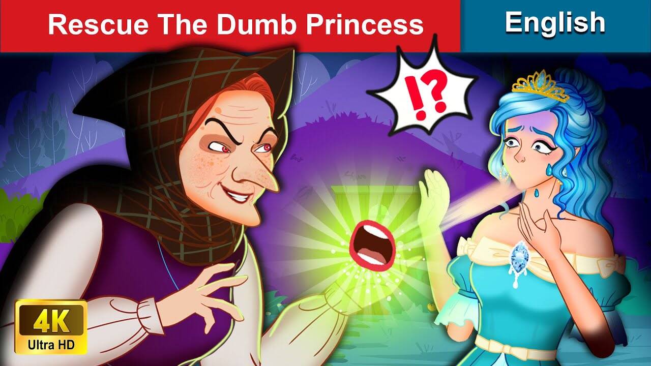 Watch Popular Kids English Nursery Story 'Rescue The Dumb Princess' For ...