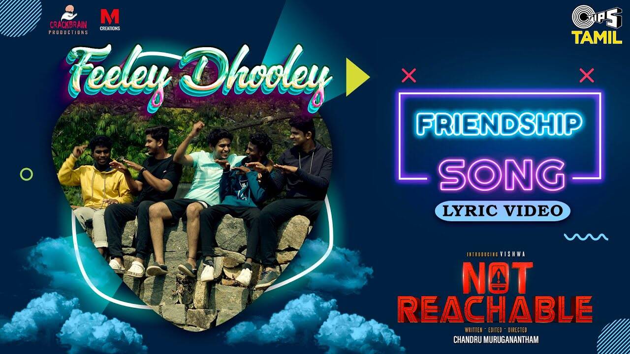 Not Reachable | Song - Feeley Dhooley (Lyrical)
