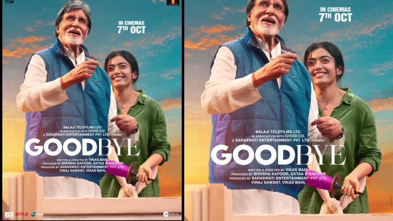 goodbye: Big B, Rashmika starrer 'Goodbye' first poster is all about ...