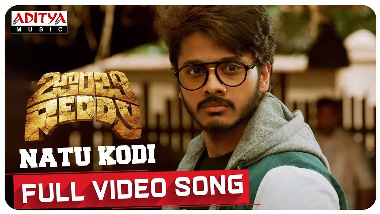 Zombie Reddy | Song - Natu Kodi
