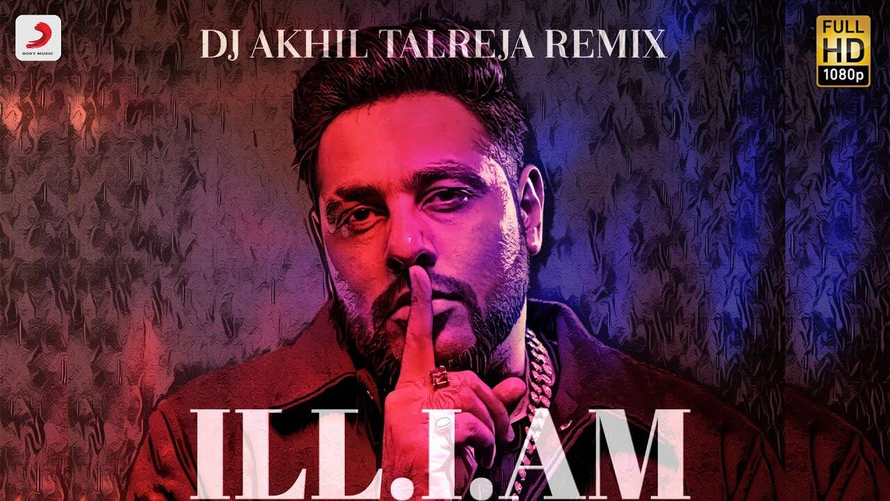 Watch Latest Hindi Video Song 'Ill. I. Am' Sung By Badshah