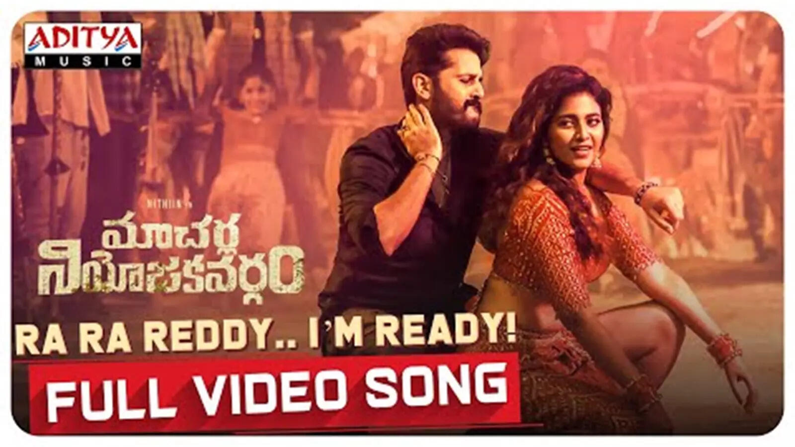 Macherla Niyojakavargam | Song - Ra Ra Reddy.. I’m Ready