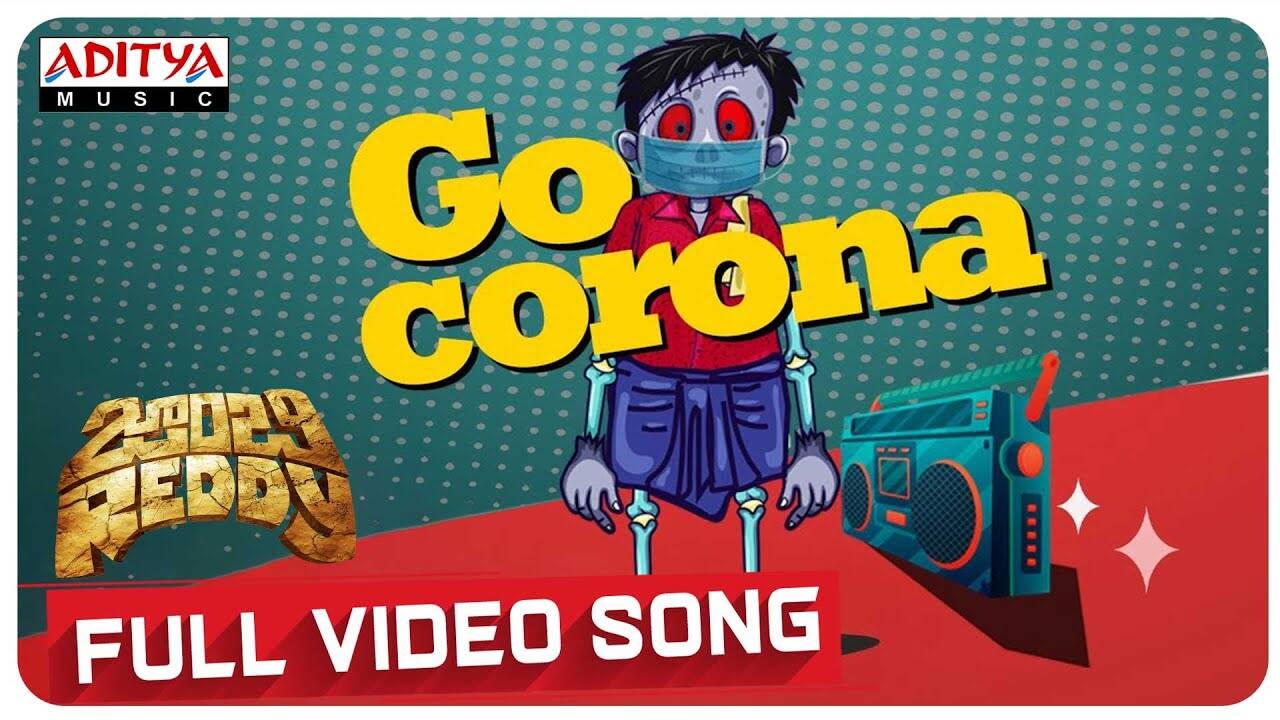 Zombie Reddy | Song - Go Corona