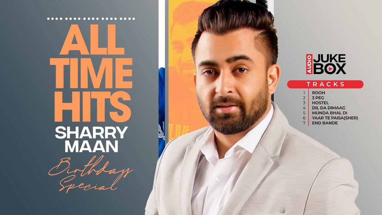 Punjabi Songs| Best Of Sharry Mann | Jukebox Songs