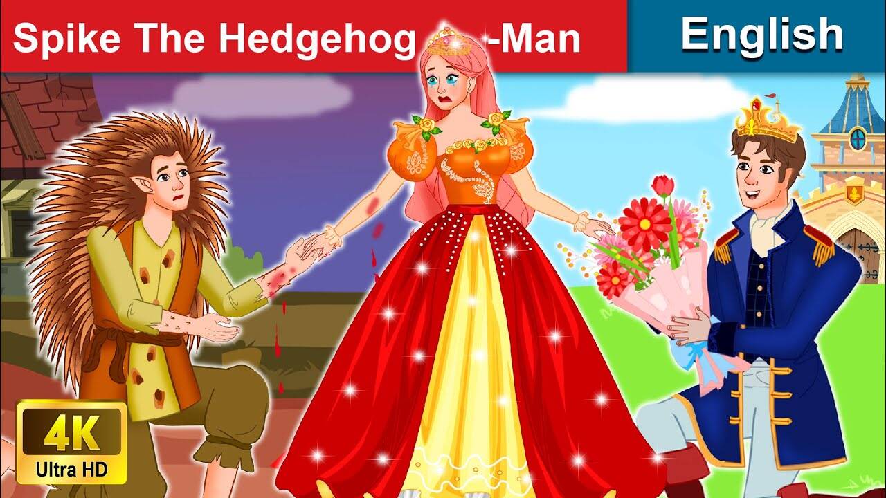 Check Out Popular Kids English Nursery Story 'Spike The Hedgehog-Man ...