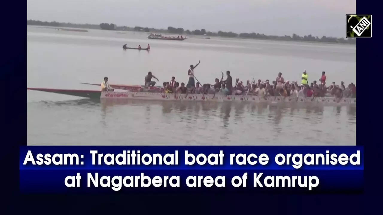 nagarbera: Assam: Traditional boat race organised at Nagarbera area of ...