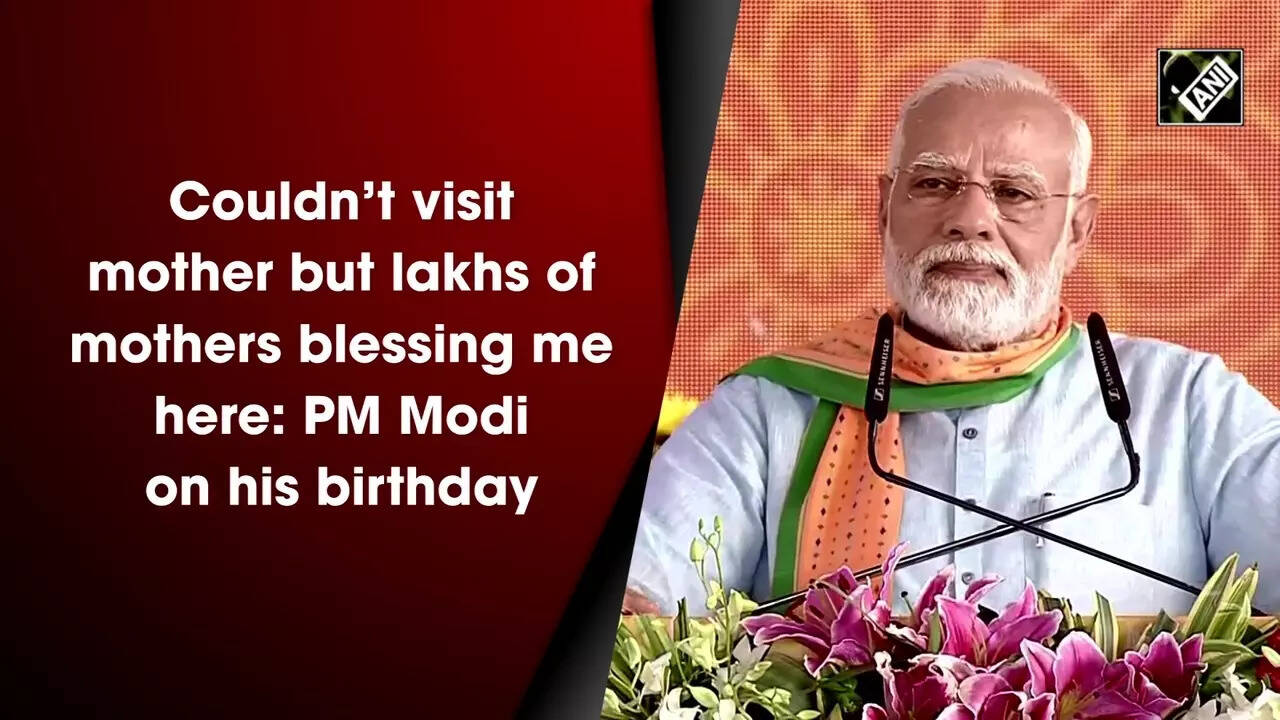 Couldn’t visit mother but lakhs of mothers blessing me here: PM Modi on ...