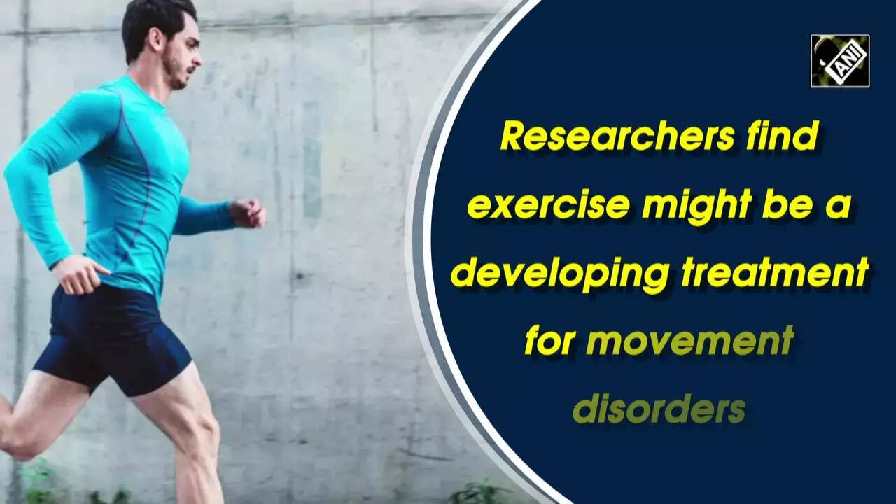 Researchers find exercise might be a developing treatment for movement ...