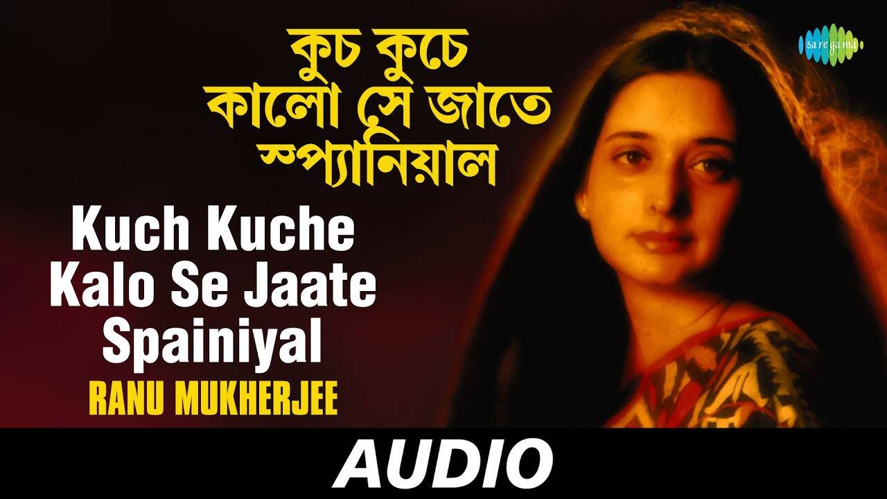 Watch The Classic Bengali Song 'Kuch Kuche Kalo Se Jaate Spainiyal' Sung By Ranu Mukherjee