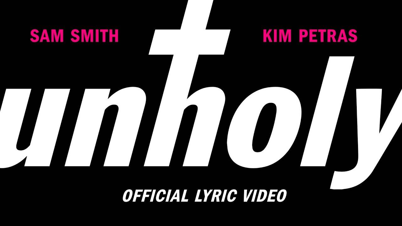 Listen To The Latest English Official Music Lyrical Song 'Unholy' Sung ...
