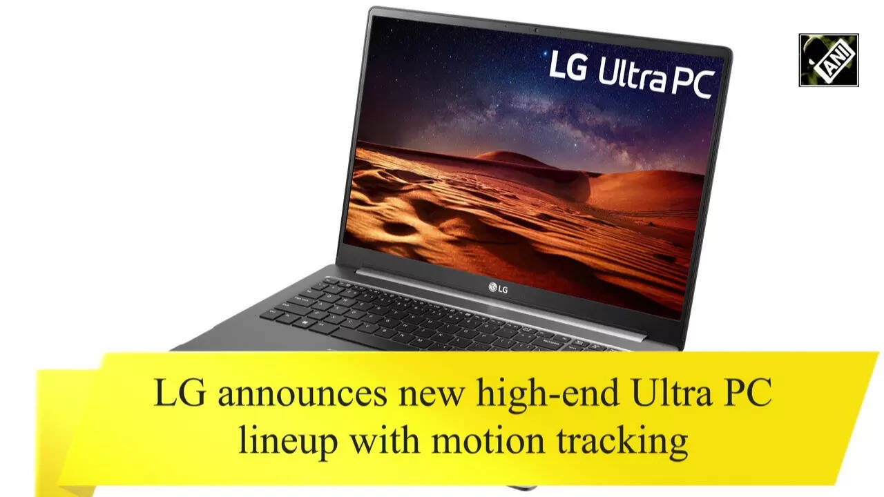 ultra: LG announces new high-end Ultra PC lineup with motion tracking