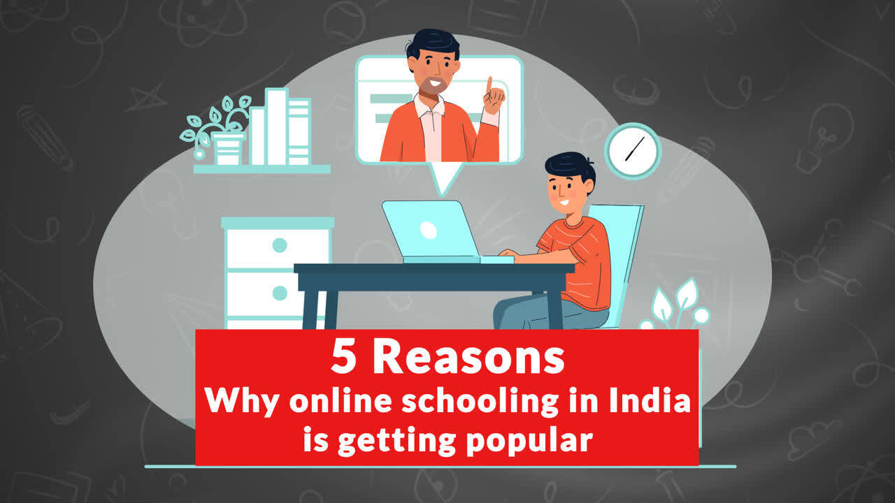 5 Reasons for online schooling in India is getting popular