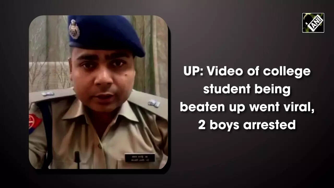 UP: Video of college student being beaten up went viral, 2 boys arrested