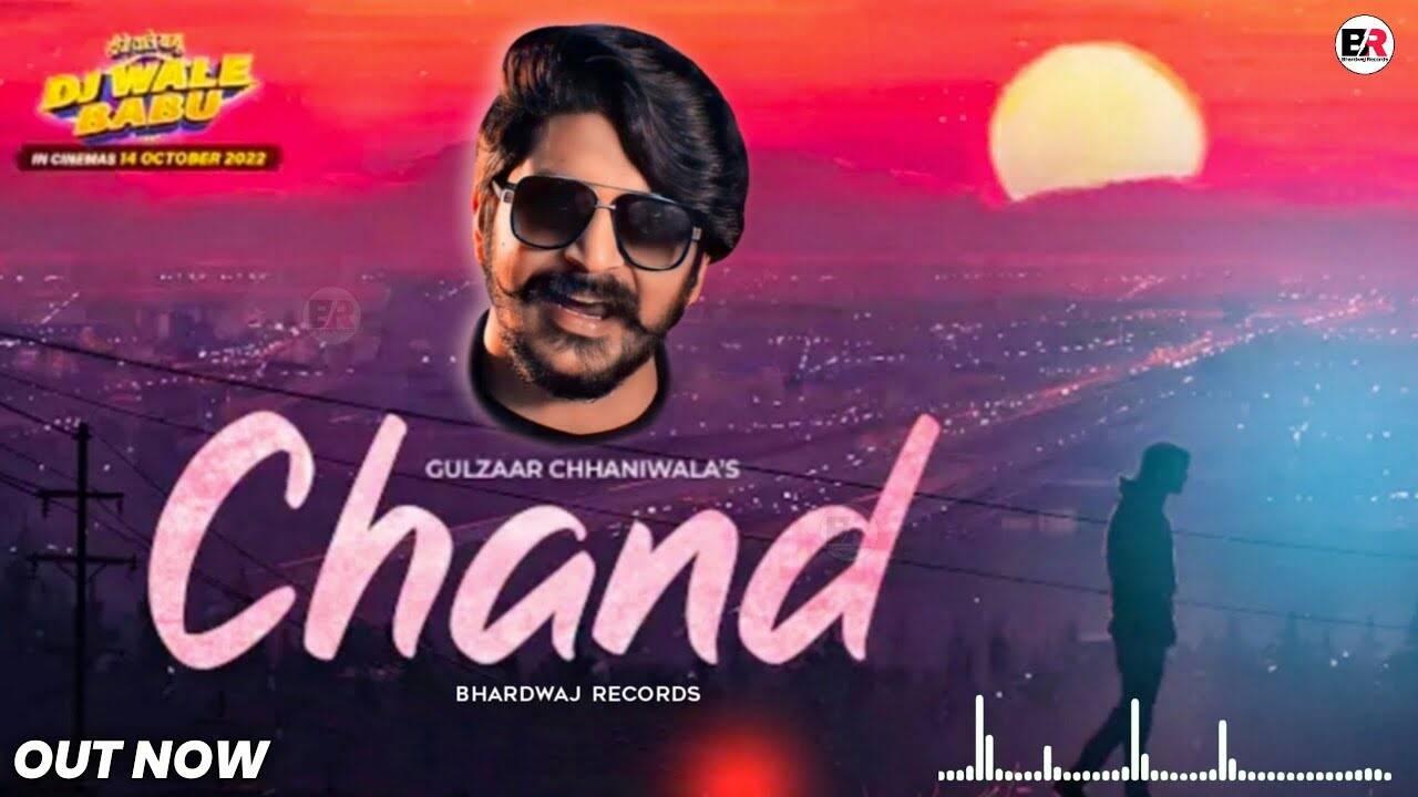 Check Out Latest Haryanvi Song 'Chand' Sung By Gulzaar Chhaniwala