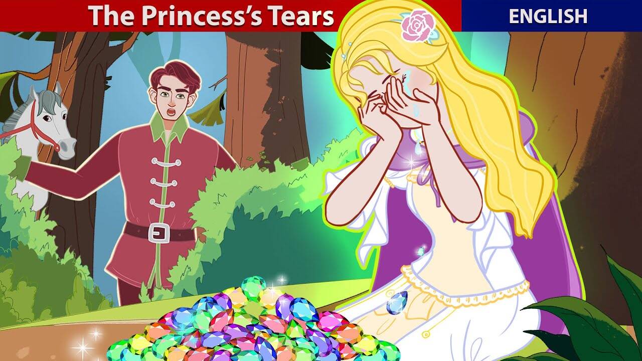 Watch Popular Kids English Nursery Story The Princess Tears For Kids