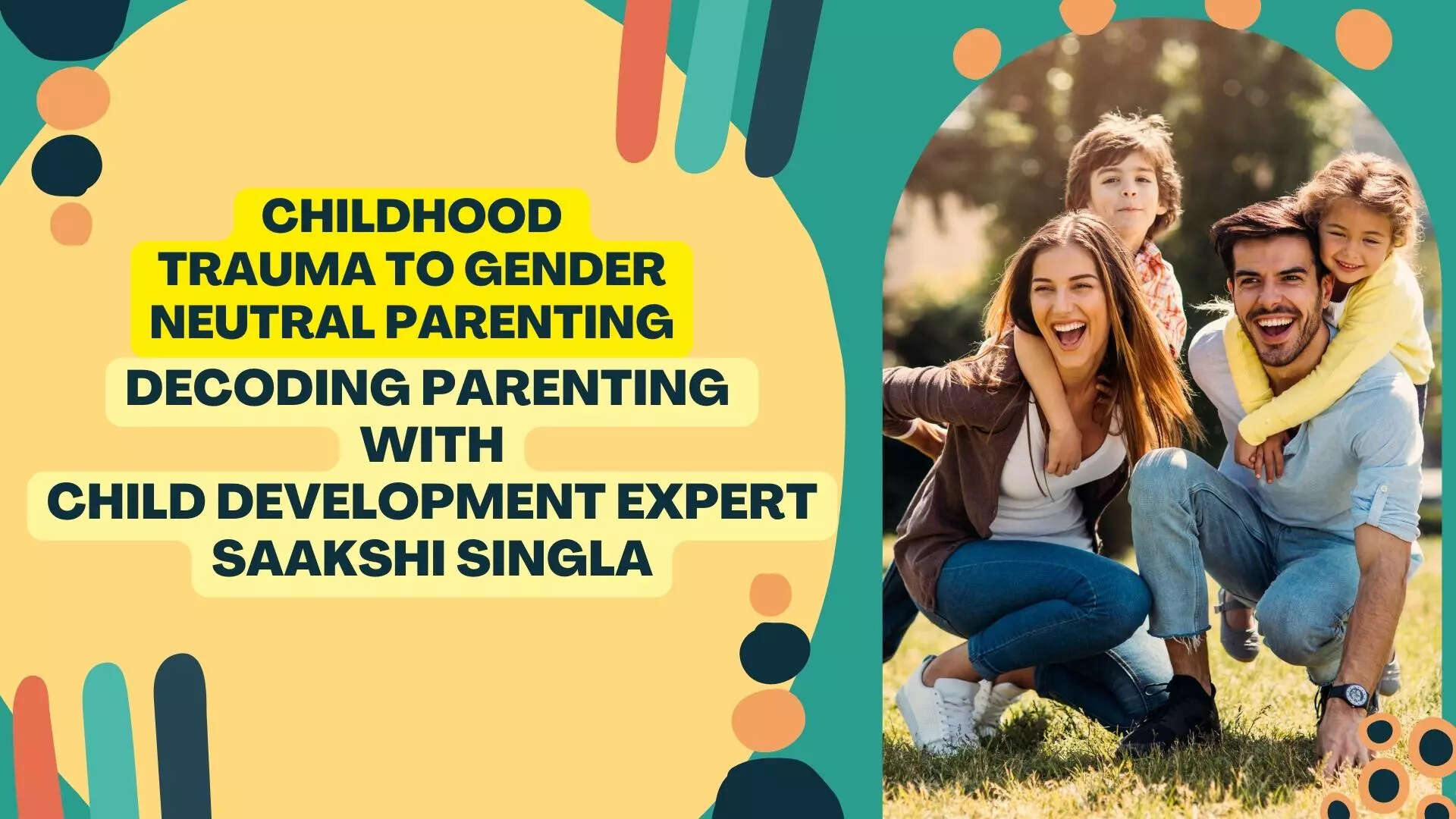 Childhood trauma to gender neutral parenting: Decoding parenting with ...