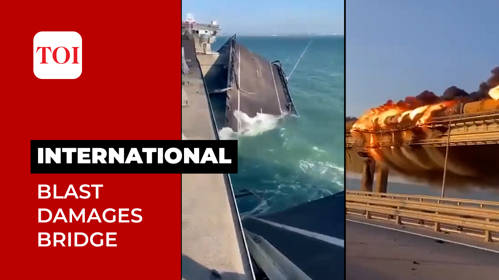 Watch: Key bridge linking Crimea to Russia partially collapses as truck bomb goes off