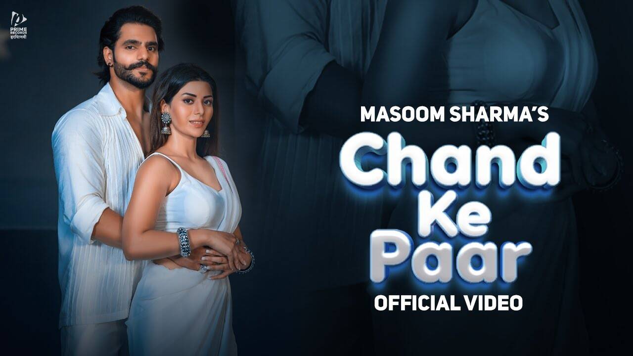Watch Latest Haryanvi Song 'Chand Ke Paar' Sung By Masoom Sharma And ...