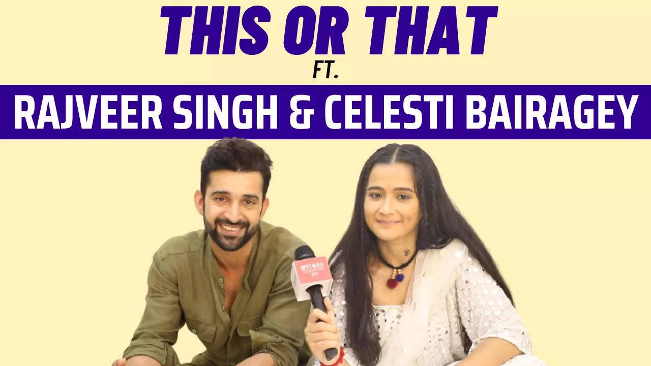 Rajjo actors Rajveer Singh and Celesti Bairagey play the fun This or ...