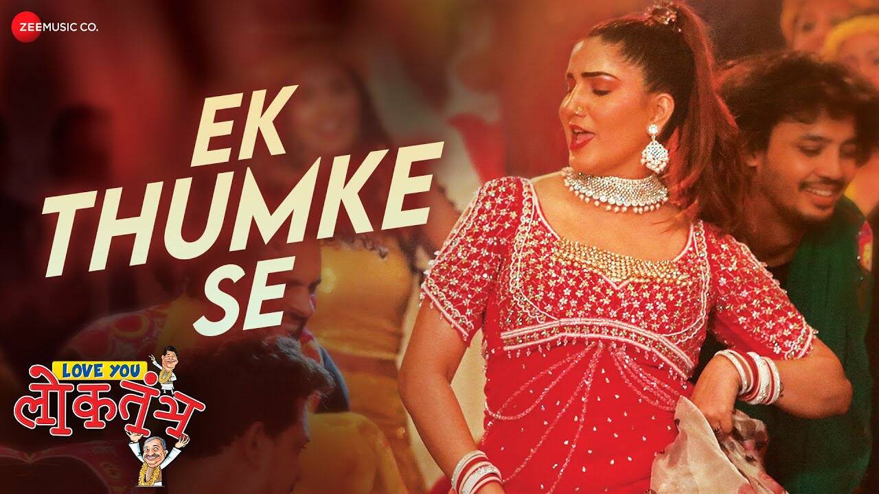 Love You Loktantra | Song - Ek Thumke Se